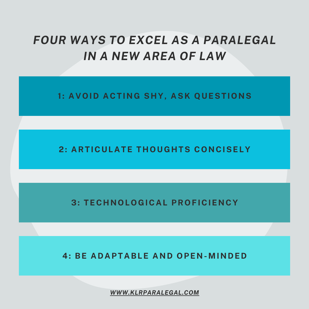 Four Ways to Excel as a Paralegal in a New Area of Law